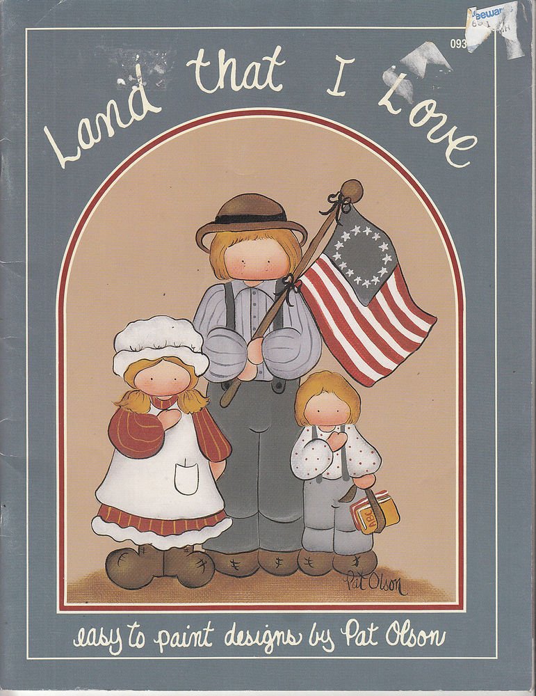 Land That I Love Easy To Paint Designs Pat Olson Tole Painting Book