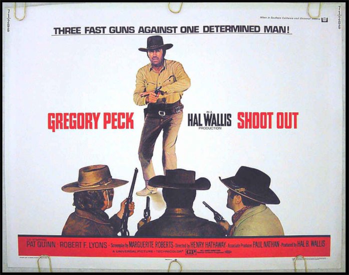 SHOOT OUT ~ '71 Western Half Sheet Movie Poster ~ GREGORY PECK / HENRY HATHAWAY