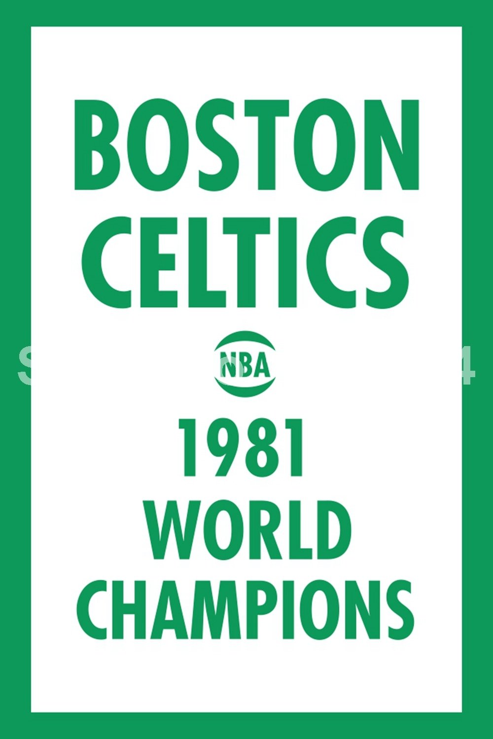 Boston Celtics 1981 World Champions Flag 3ft x 5ft Polyester NBA Team ...