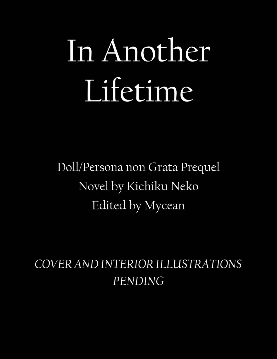 In Another Lifetime: PnG Prequel