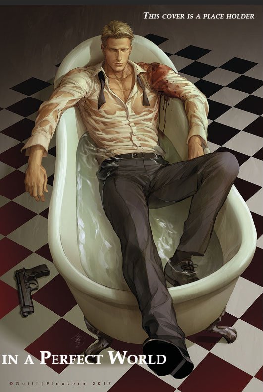 In a Perfect World: Chapter 1