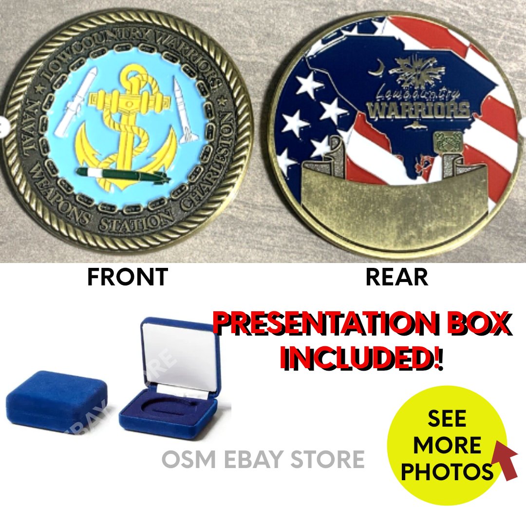 NAVAL WEAPONS STATION CHARLESTON Lowcountry Warriors Challenge Coin 1. ...