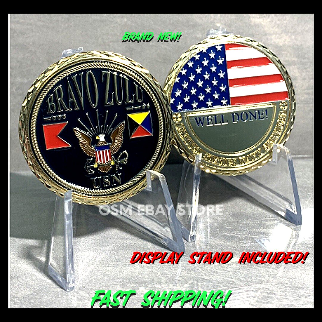 US Navy BRAVO ZULU WELL DONE USA FLAG 1.75" Large CHALLENGE COIN w Stand!