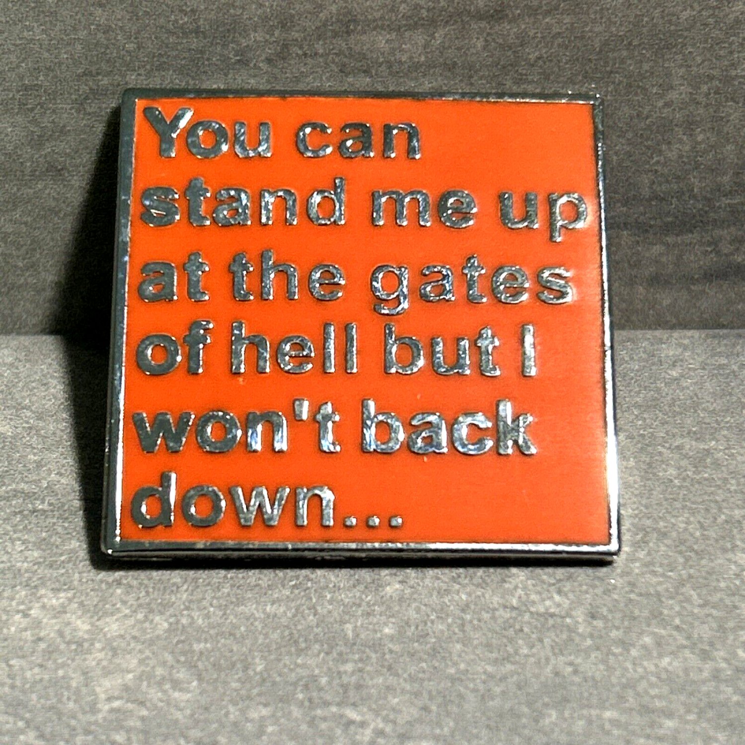 You Can STAND ME UP AT THE GATES OF HELL JACKET SHIRT VEST-HAT PIN ...