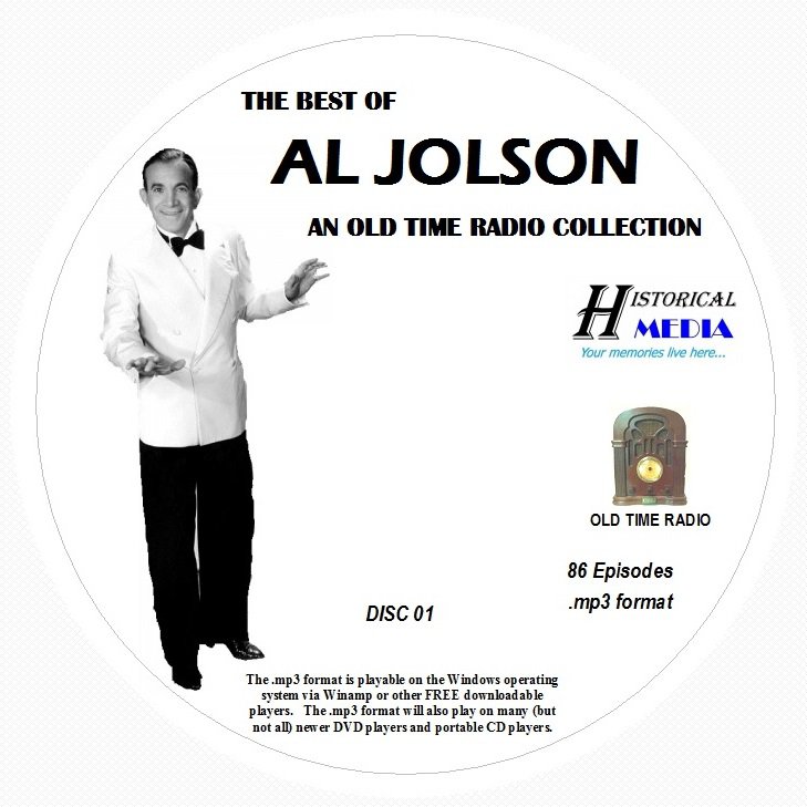 BEST OF AL JOLSON - 86 Shows - Old Time Radio In MP3 Format OTR On 3 CDs