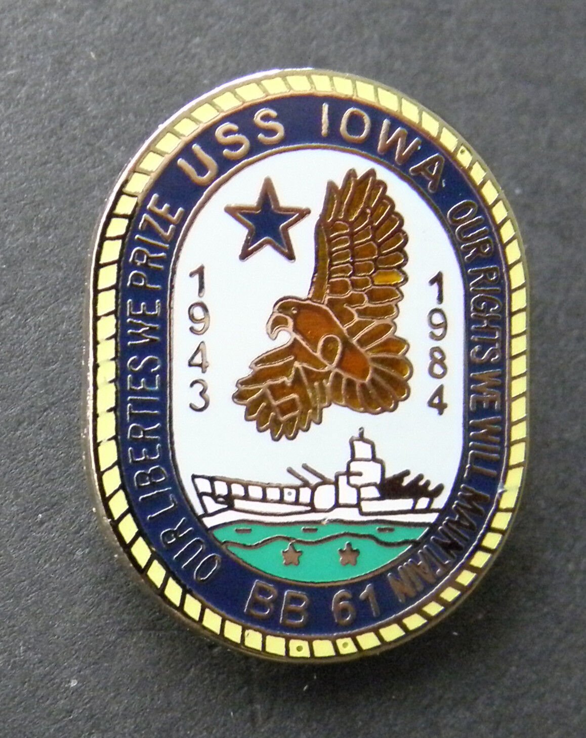 USS IOWA BATTLE SHIP US USN NAVY LAPEL PIN BADGE 1 INCH