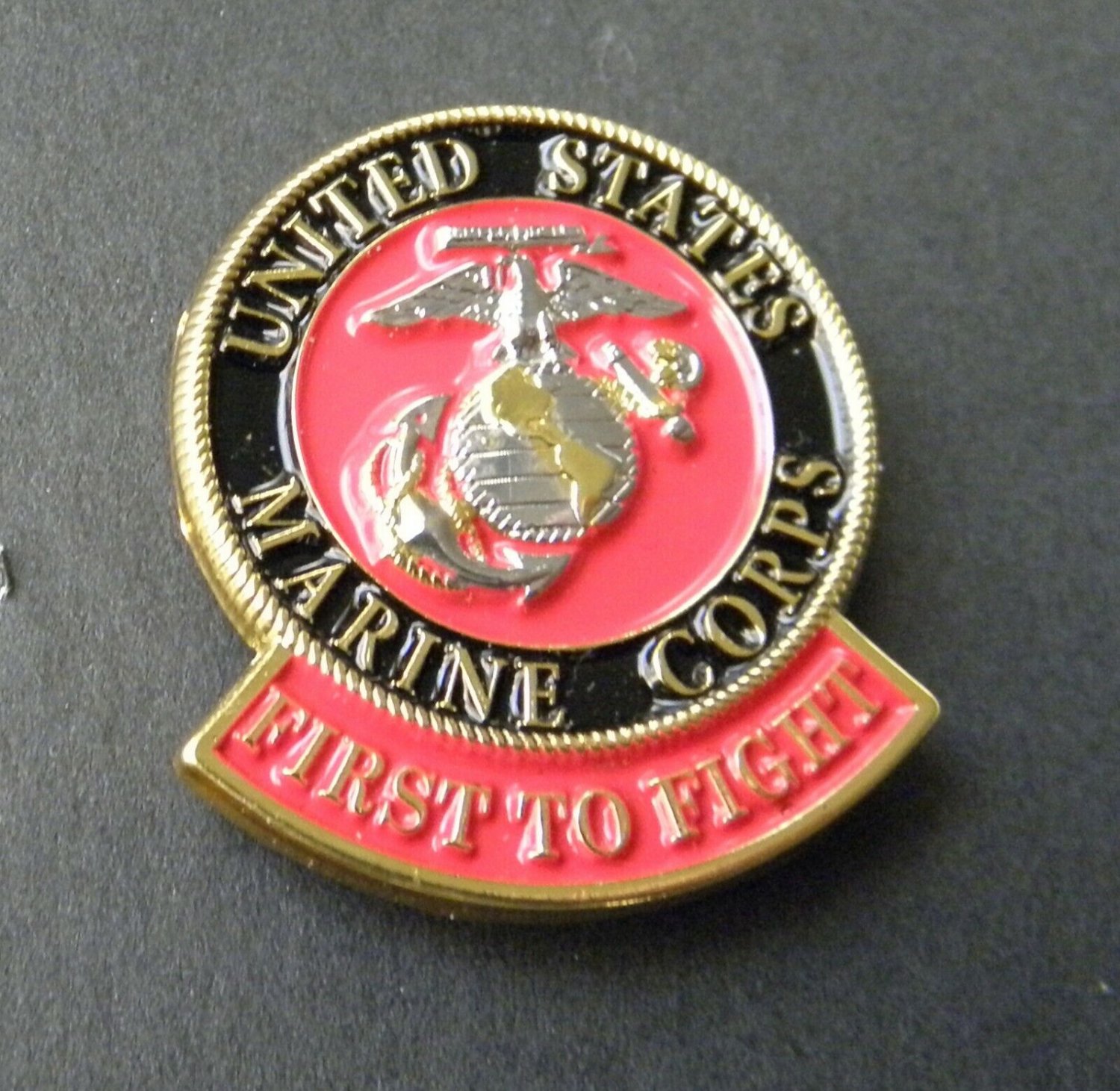 FIRST TO FIGHT MARINES MARINE CORPS LAPEL PIN BADGE 1 INCH