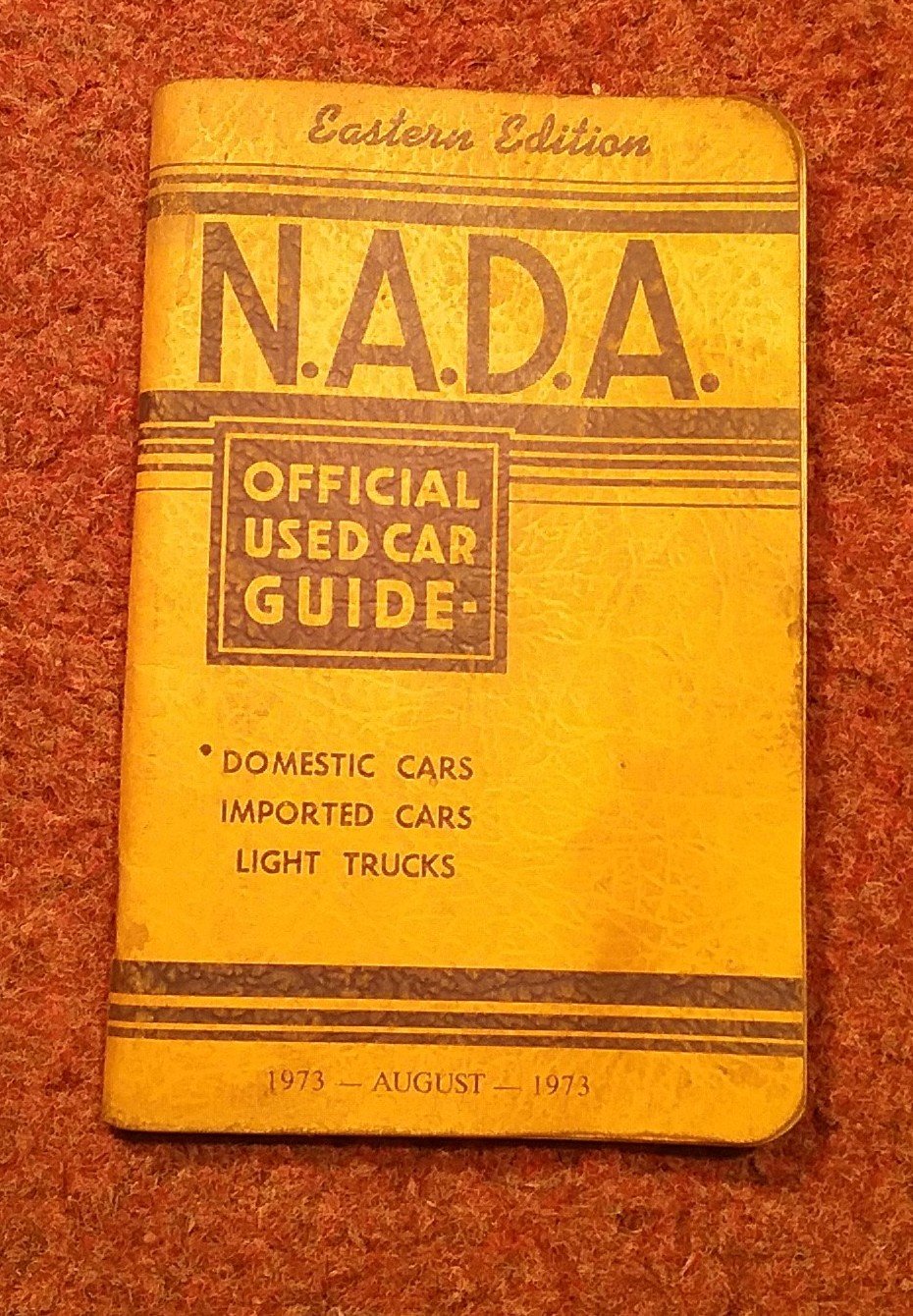 VIntage NADA Offiicial Car Guide Eastern Ed. August 1973 070716474