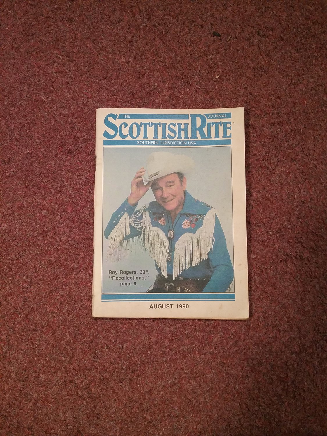 The Scottish Rite Magazine August 1990 Roy Rogers 070716737