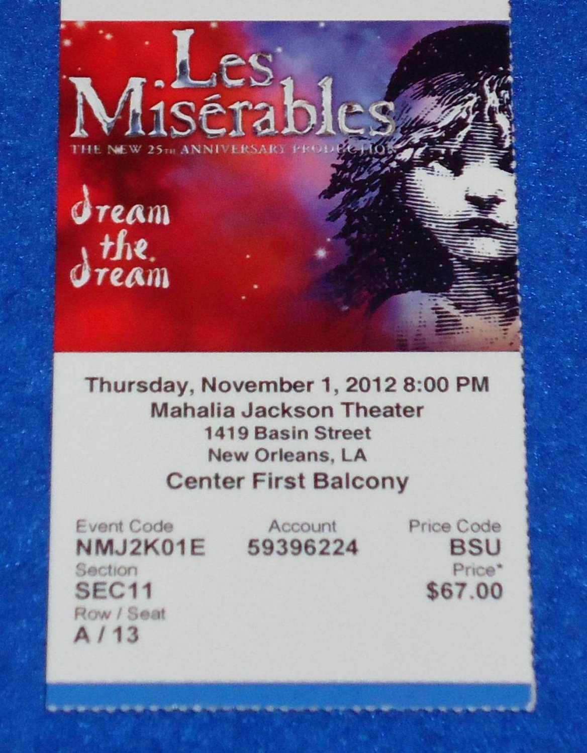FAMOUS MUSICAL LES MISERABLES TICKET STUB VICTOR HUGO SCHONBERG BOUBLIL ...