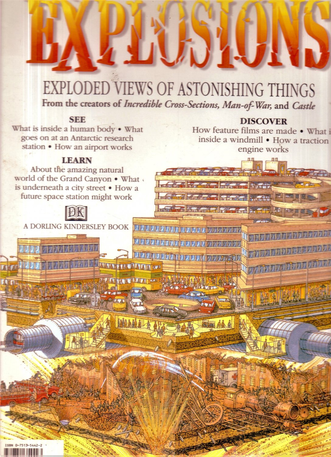 Stephen Biesty's Incredible Explosions: Exploded Views of Astonishing ...