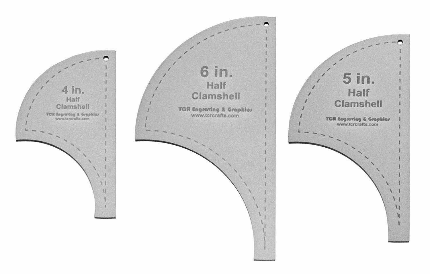 Half Clamshell Templates. 3 Piece Set 4", 5", 6" - Clear Acrylic 1/8"