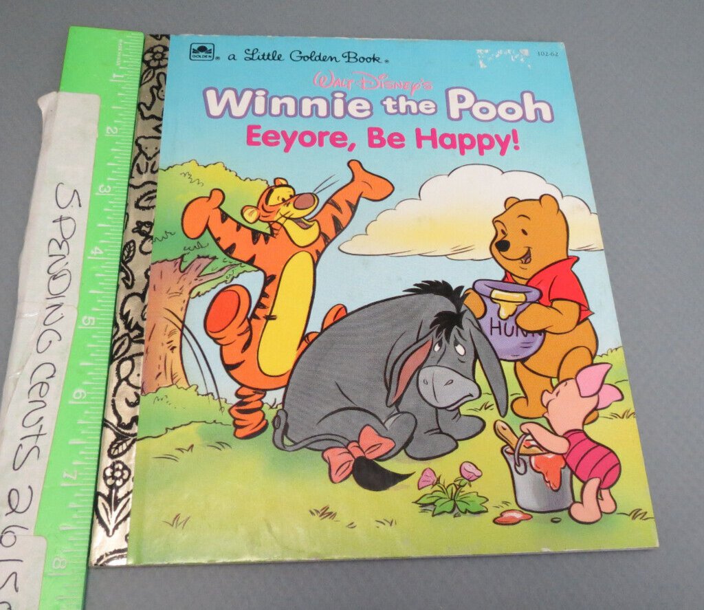 Disney's Winnie The Pooh Eeyore, Be Happy ! Little Golden Book 1994 102-62