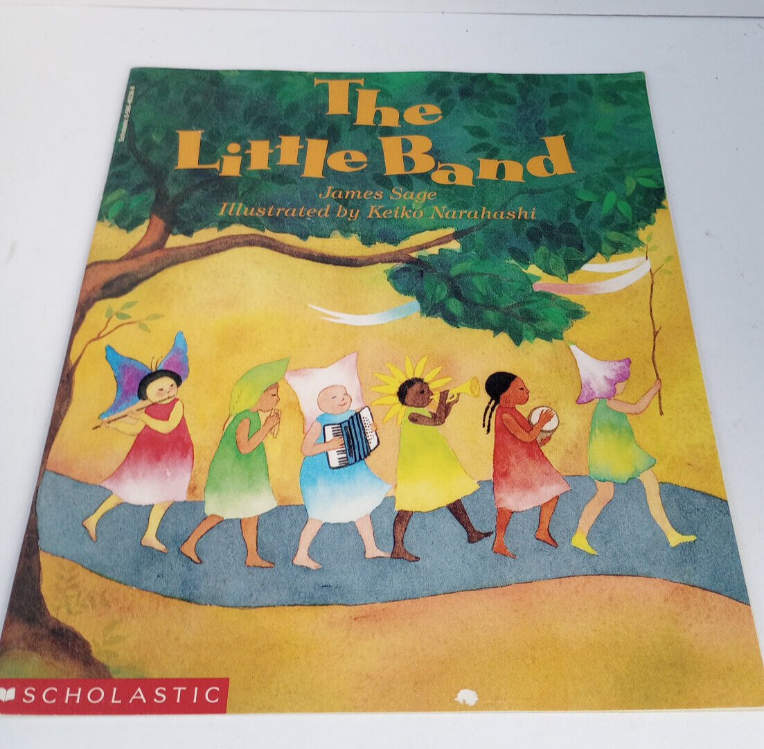 The Little Band by James Sage Ilustrated Keiko Narahashi Scholastic 1991