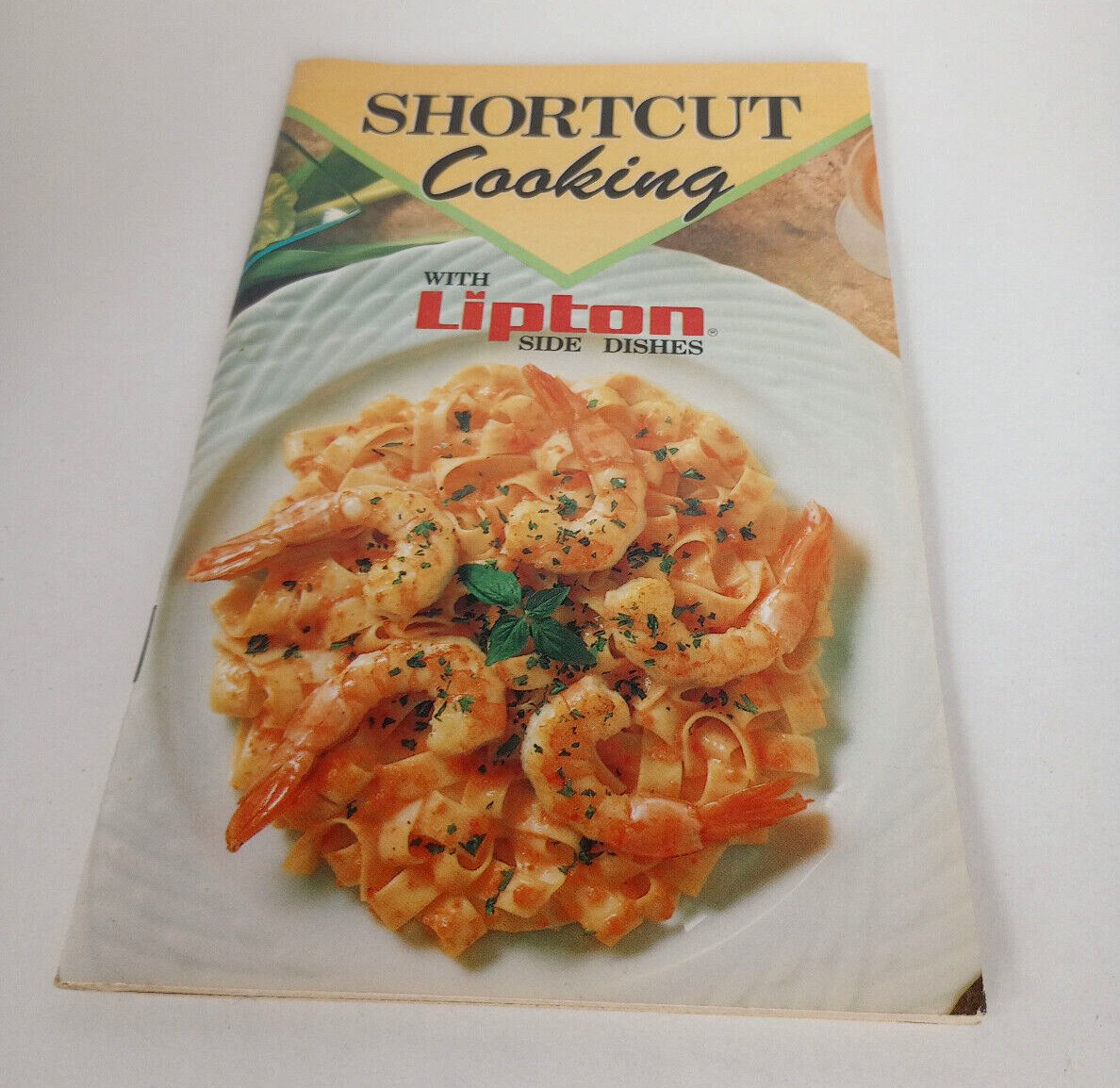 Shortcut Cooking with Lipton Side Dishes 1989 Booklet with Recipes Advert