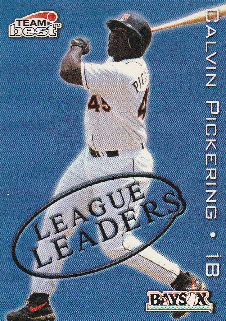 1999 Team Best League Leaders insert card #9 Calvin Pickering..