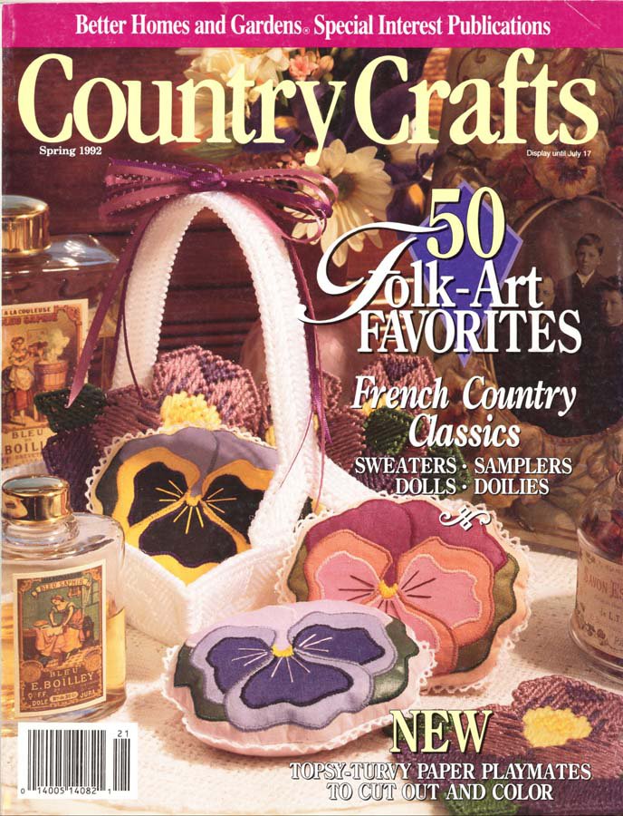Better Homes and Gardens Country Crafts Magazine Spring 1992 - 50 Projects