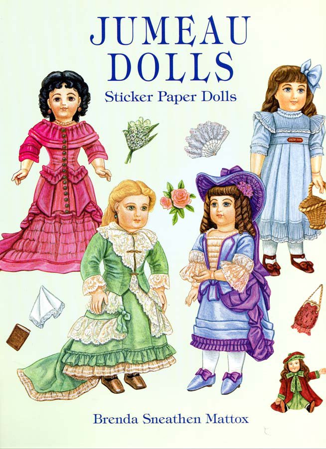 Dover Publications Jumeau Dolls Sticker Paper Dolls Book 1998 - 4 Dolls ...
