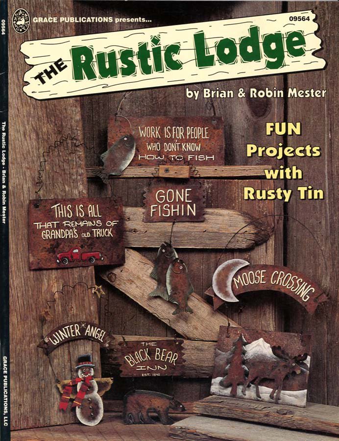 The Rustic Lodge Booklet 1998 - 13 Designs to Make from Wood and Paint