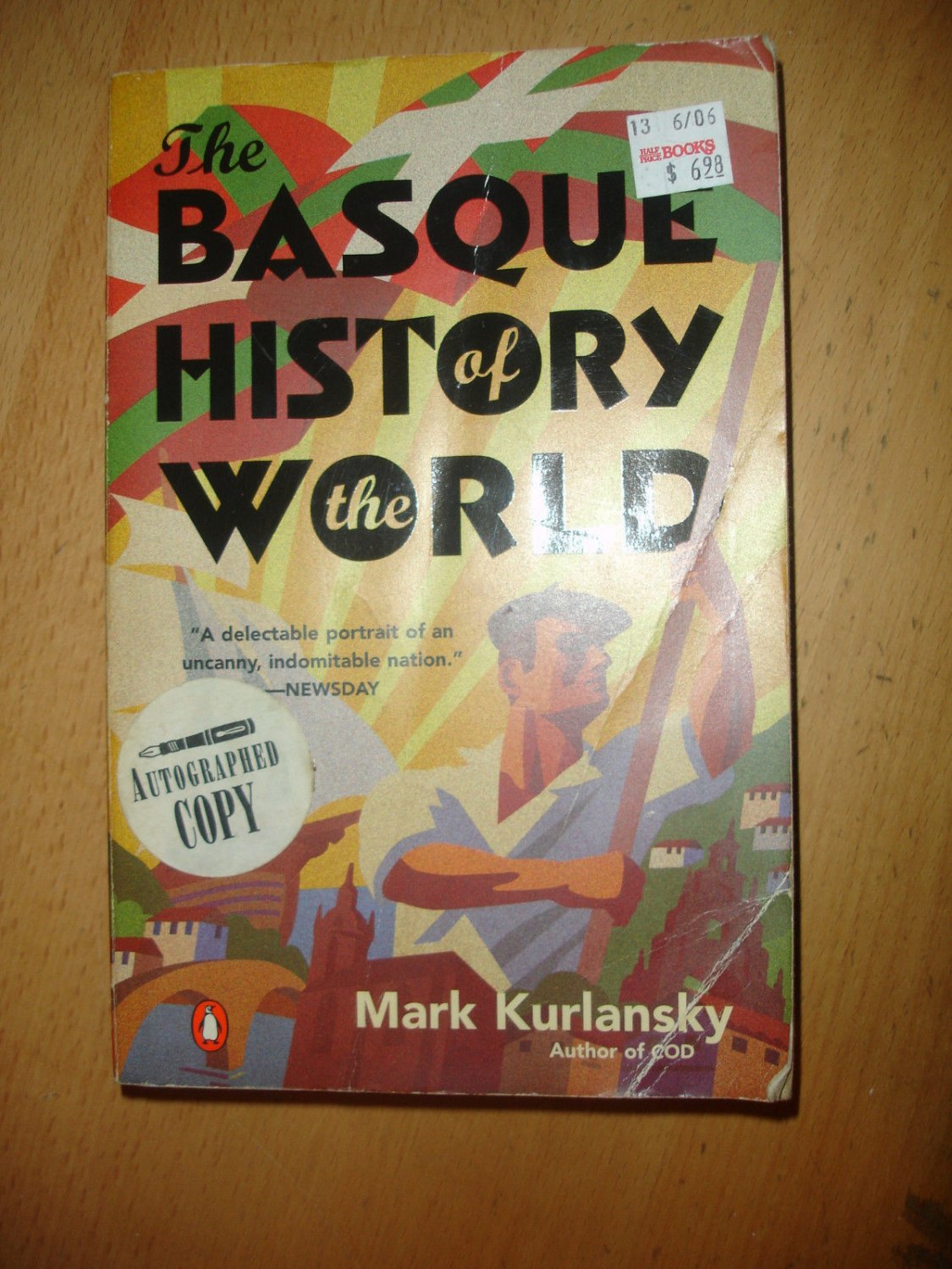 The Basque History of the World:The Story of a Nation, Signed by ...