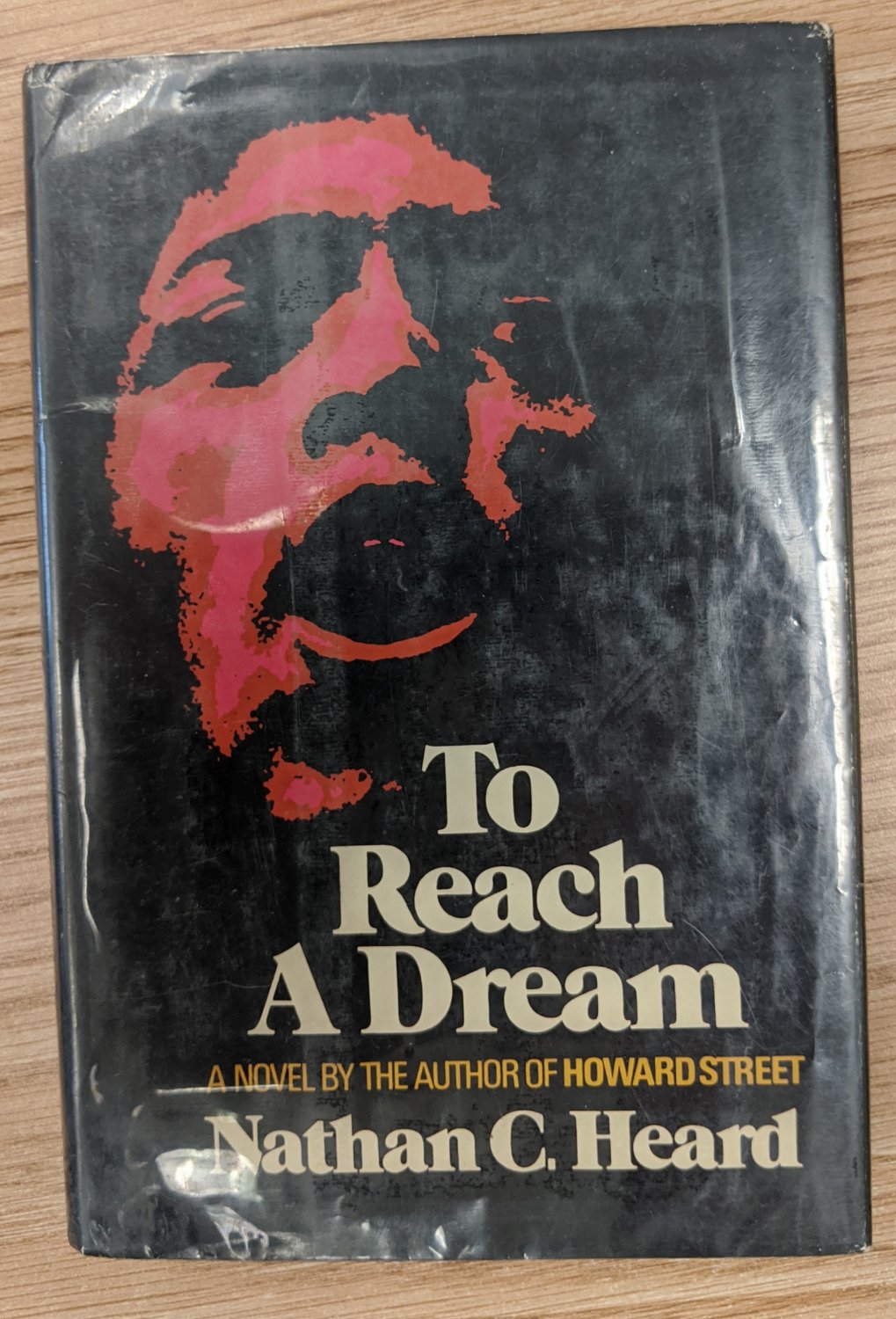 To Reach a Dream by Nathan C. Heard