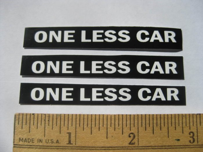 3 One Less Car Stickers Decals (MINI STYLE) Ride Bike