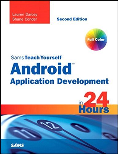 Ebook 978-0672335693 Sams Teach Yourself Android Application Development in 24 Hours (Sams Teach