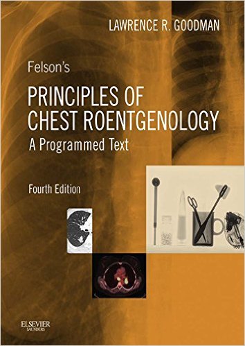 Ebook 978-1455774838 Felson's Principles of Chest Roentgenology ...