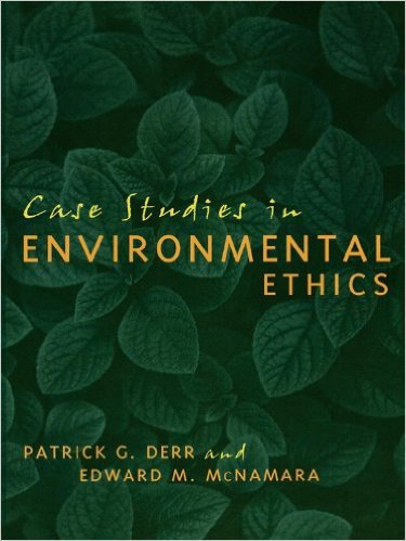 Ebook 978-0742531369 Case Studies in Environmental Ethics