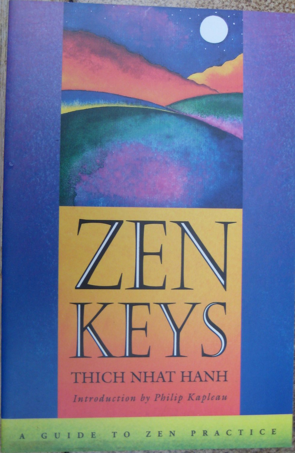 ZEN KEYS A Guide to Zen Practice by Thich Nhat Hanh 1995 Paperback