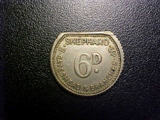 UK E SHEPHARD LTD GATESHEAD & BRANCHES 6 D TRADE TOKEN! FREE SHIPPING ...