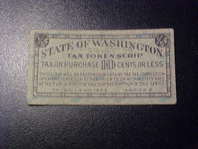 STATE OF WASHINGTON TAX TOKEN SCRIP! BB259DDC