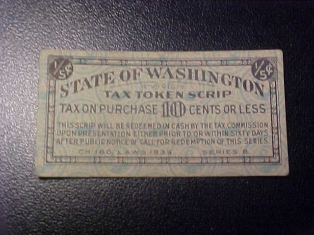 STATE OF WASHINGTON TAX TOKEN SCRIP! BB259DDC