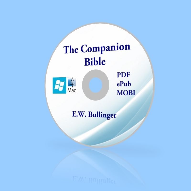 The Companion Bible E W Bullinger Christian Scripture Commentary Study ...