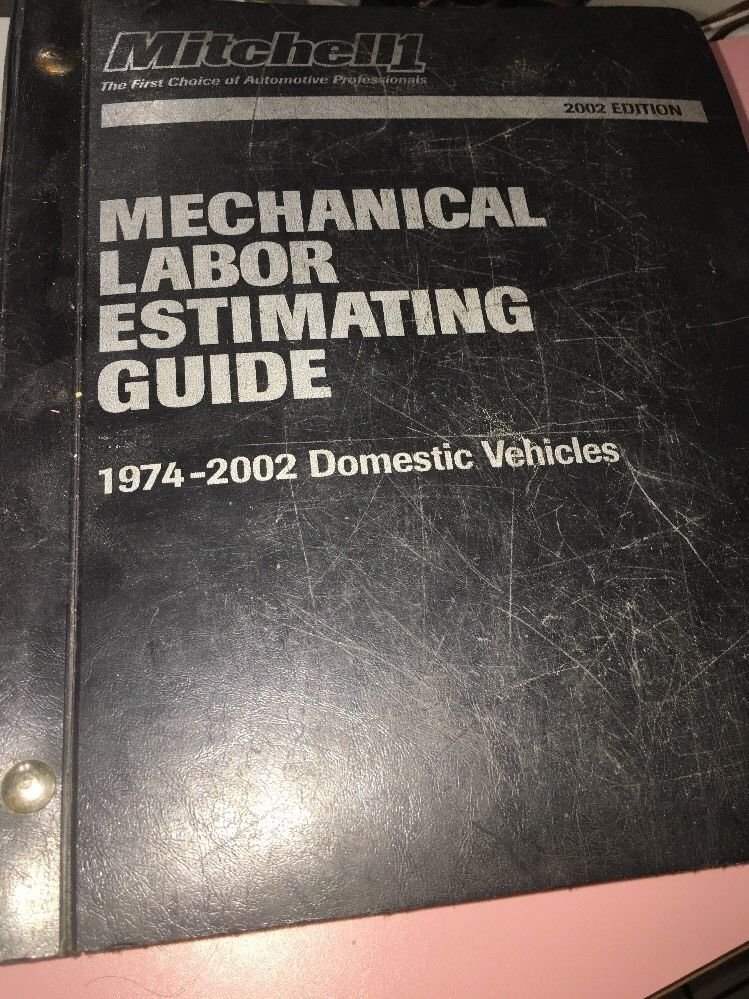 Mitchell1 Mechanical Labor Estimating Guide Domestic Vehicles 2002 ...