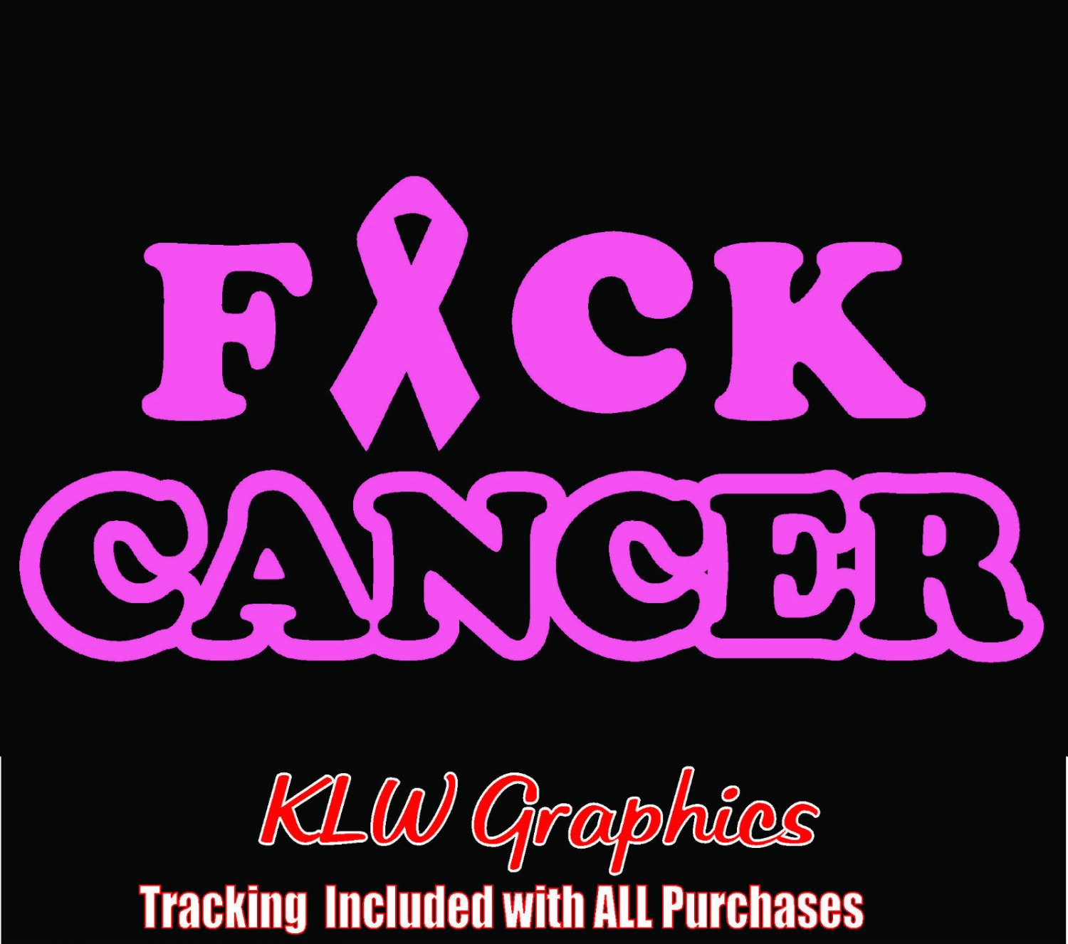 F*ck Cancer * vinyl decal sticker Family Diesel Truck Mom Car Window ...