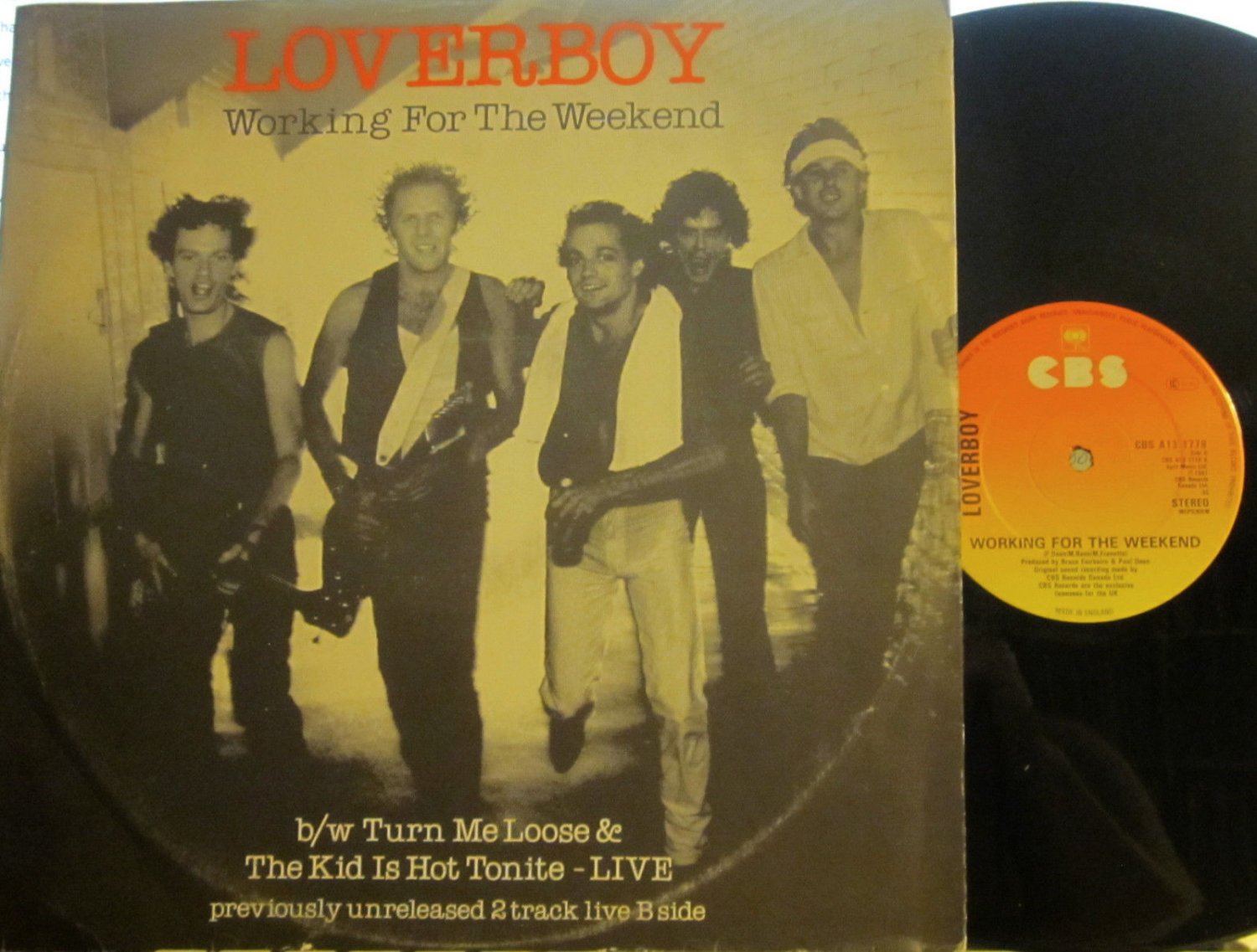 Loverboy - Working for the Weekend - EP (Turn Me Loose = Live track) (UK)