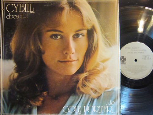 Cybill Shepherd - Cybill Does It to Cole Porter (gatefold) + (22" x 33 ...
