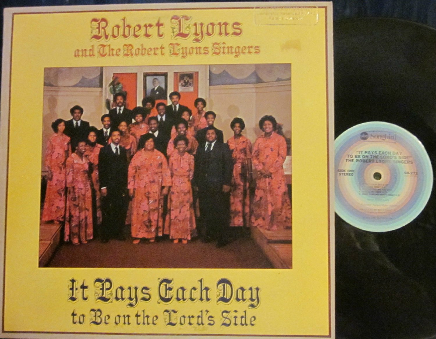 Robert Lyons & Singers - It Pays Each Day to Be on the Lord's Side ...