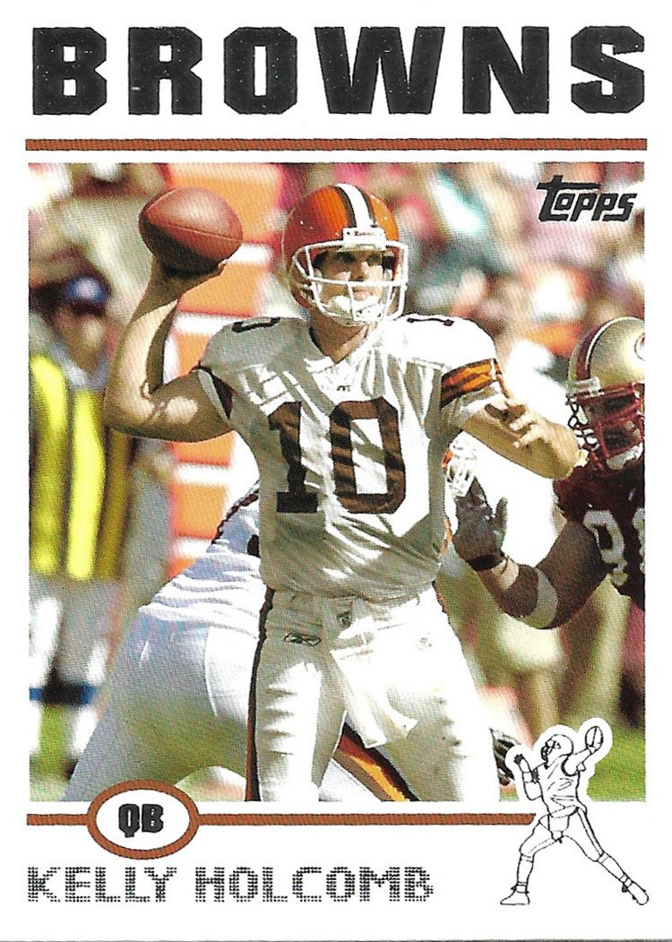Kelly Holcomb 2004 Topps #232 Cleveland Browns Football Card
