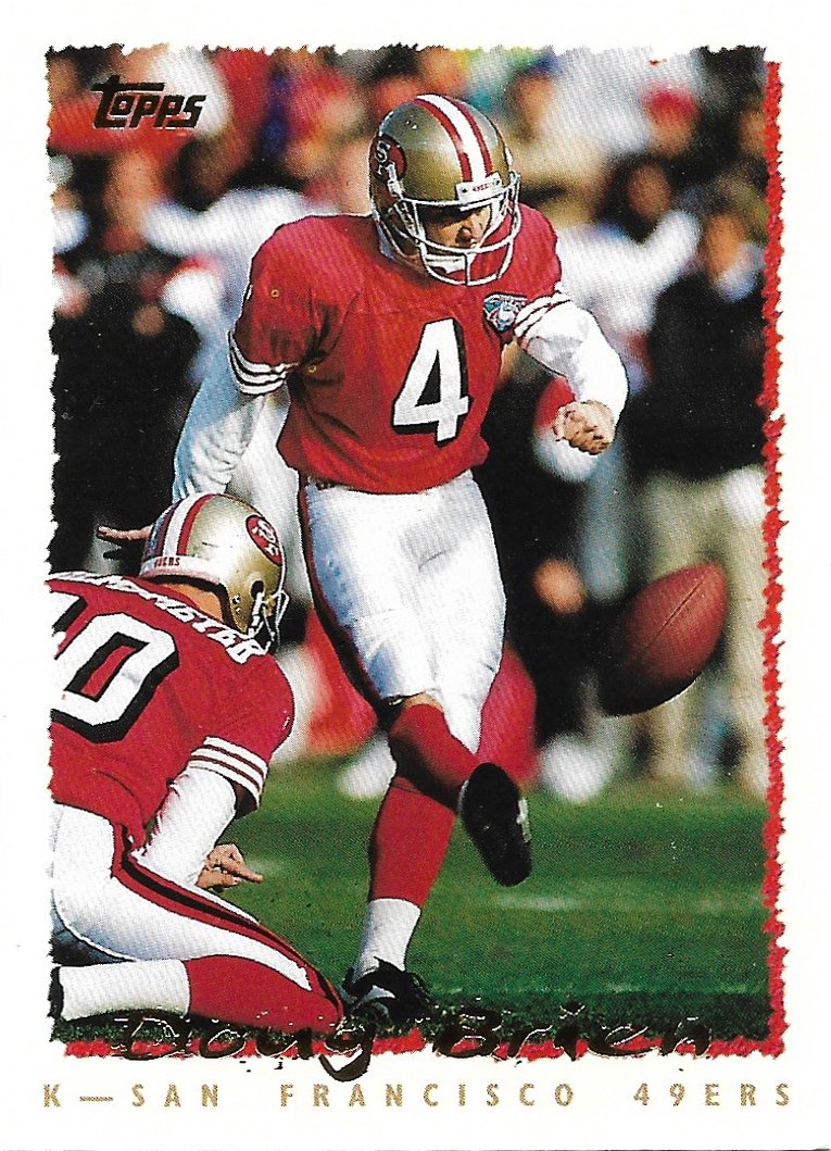 Doug Brien 1995 Topps #273 San Francisco 49ers Football Card