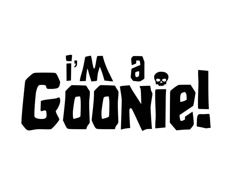 I'M A GOONIE 80s Vinyl Decal Car Wall Window Sticker CHOOSE SIZE COLOR