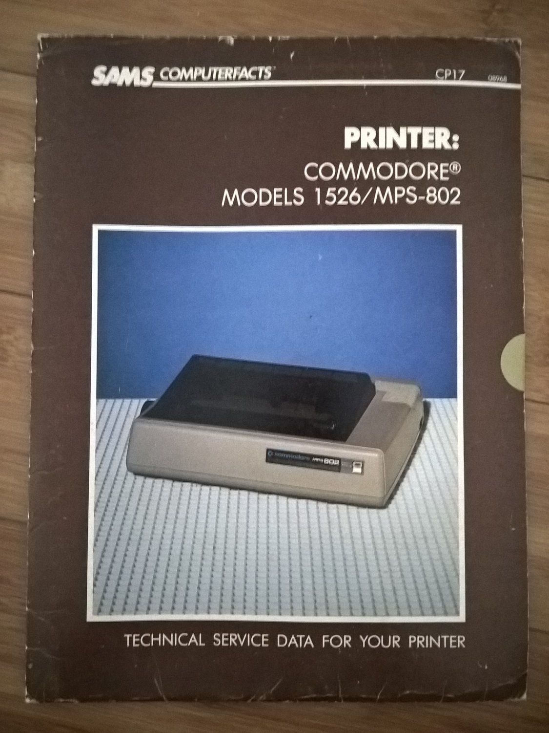 Sams ComputerFacts: Commodore 1526/MPS-802 Printer, NEW FACTORY SEALED ...
