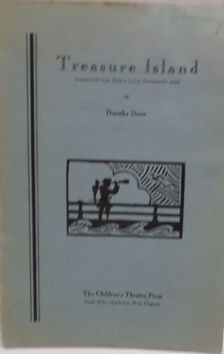 Treasure Island Play Script by Dorothy Drew The Children's Theater ...