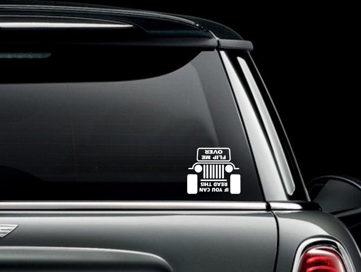 If You Can Read This Flip Me Over Jeep Vinyl Car Window Decal US Seller