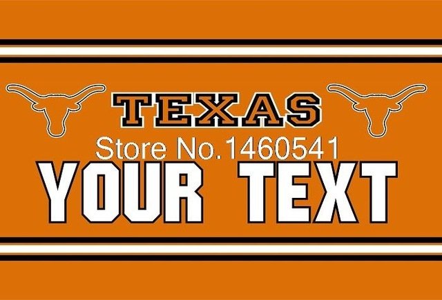Texas Longhorns YOUR TEXT Flag 3ft x 5ft Polyester Banner Flying