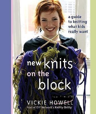 New Knits On The Block by Vickie Howell (2005)
