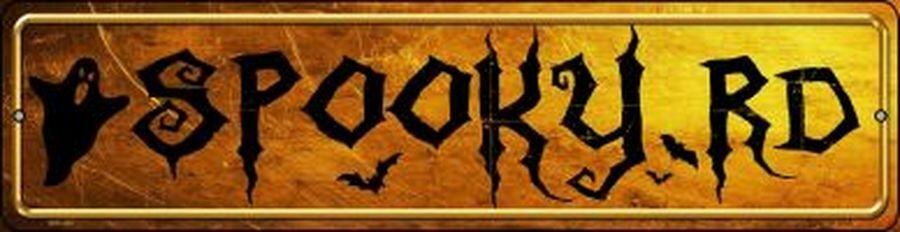 Spooky Road Novelty Mini Metal Street Sign