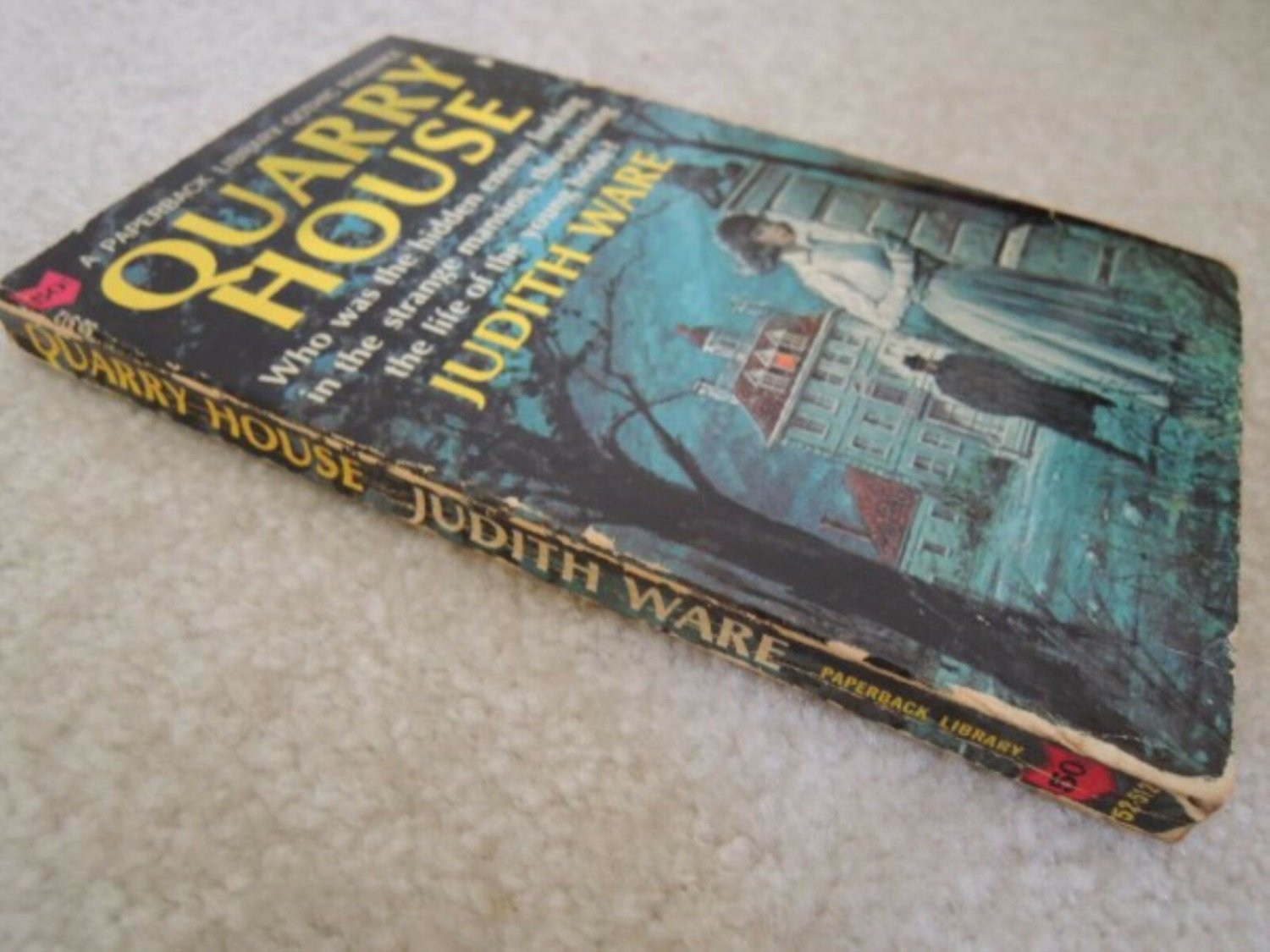 Quarry House by Judith Ware Paperback Library Gothic Romance 1965 ...