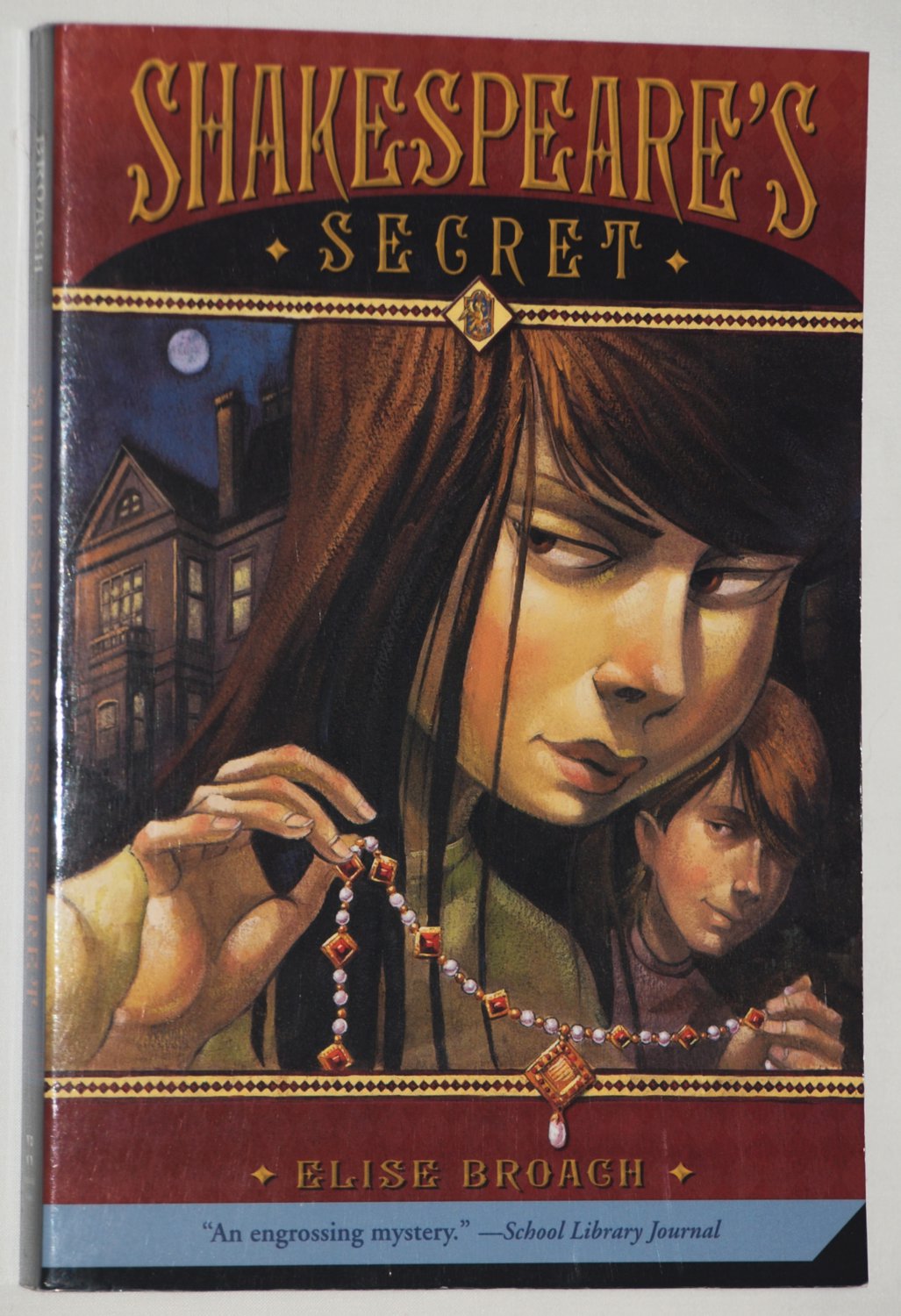 Shakespeare's Secret by Elise Broach (2005 SC) Mystery